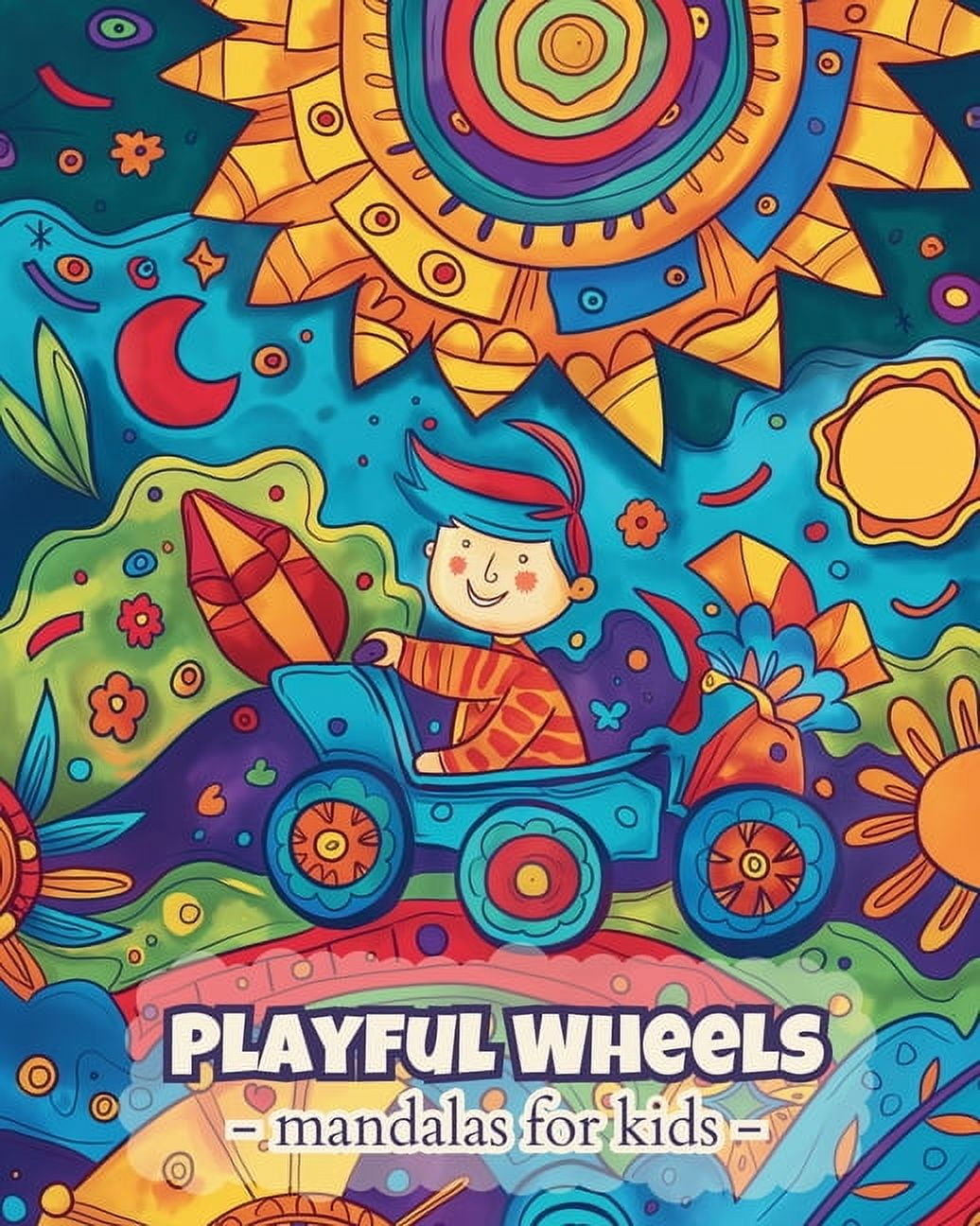 Playful wheels - Mandalas for kids: Easy and Calming Mandala Coloring ...