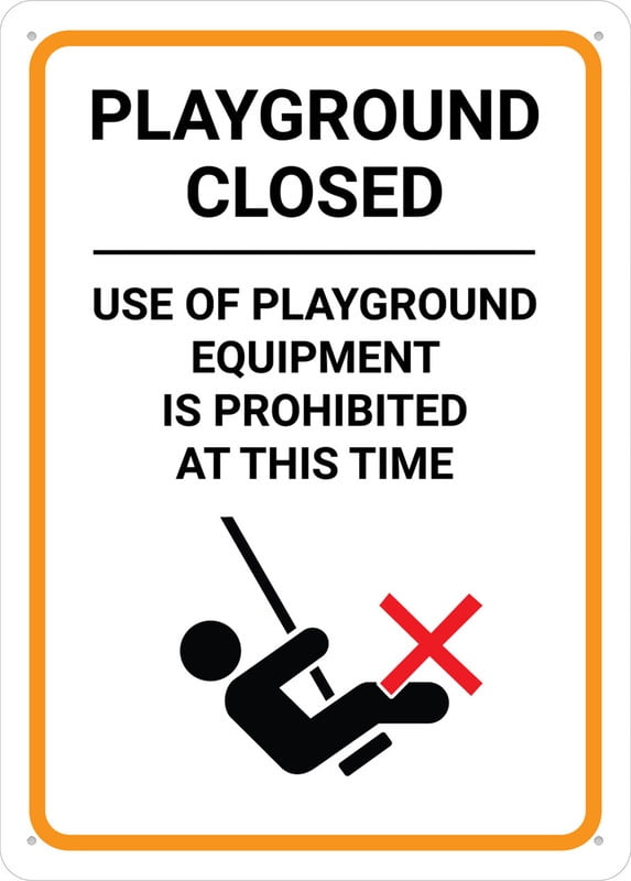 Playground Closed Use Of Playground Equipment Is Prohibited At This ...