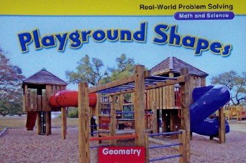 Pre-Owned Playground Shapes: Geometry, Grade K (Real-World Problem ...