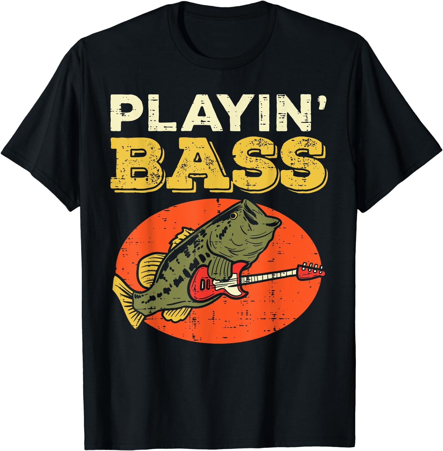 Playin Bass Fish Guitar Cool Fishing Bassist Player Musician T-Shirt ...