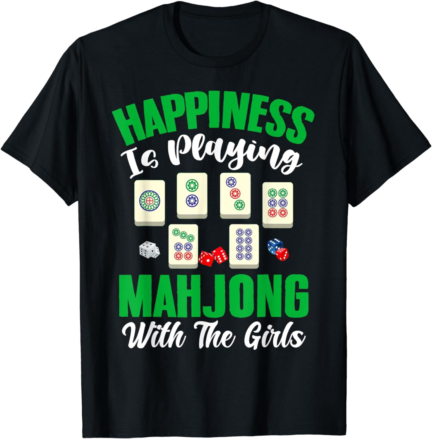 Playing Mahjong With The Girls Majiang Lover Chinese Women T-Shirt ...
