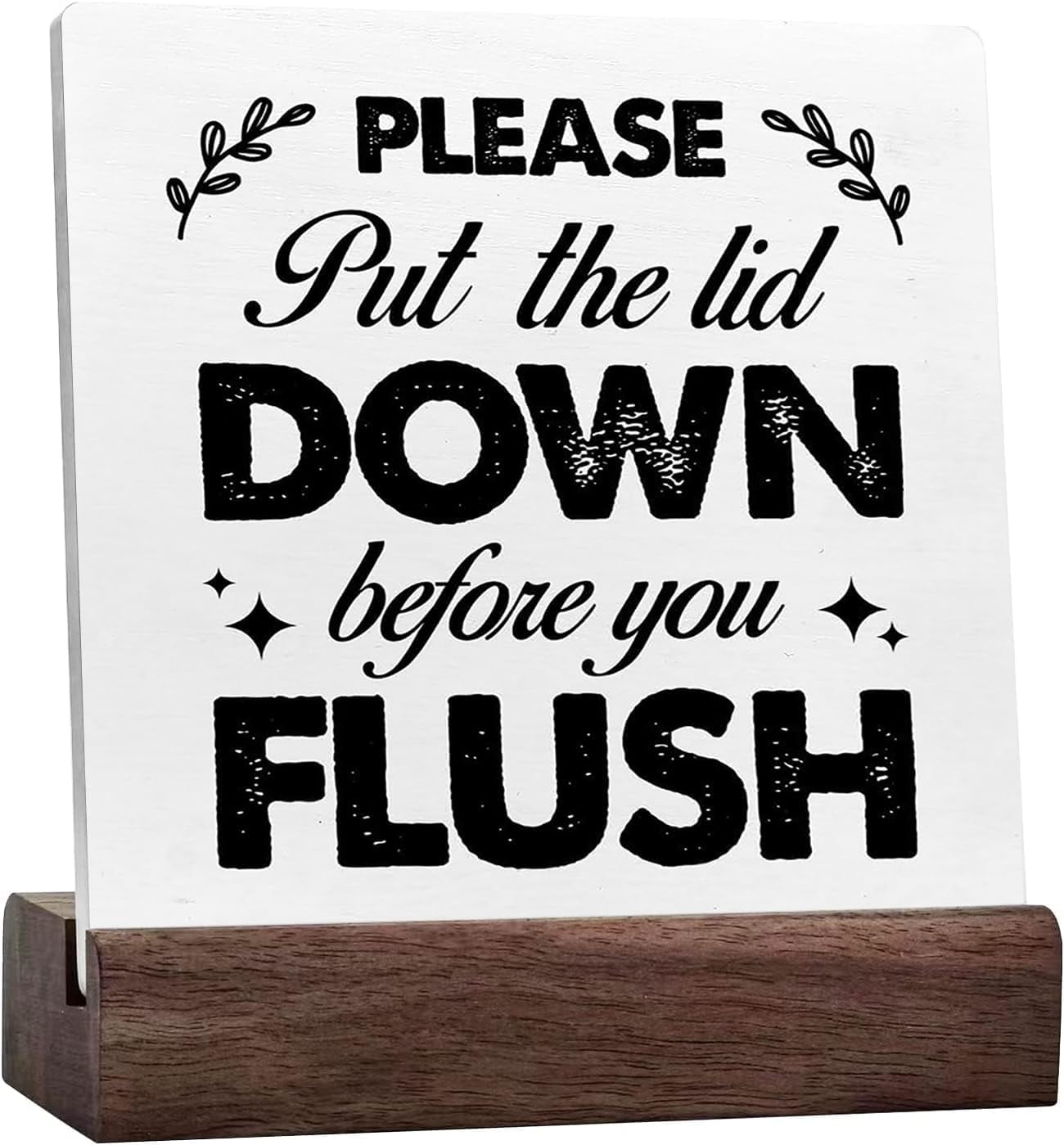 Pleas Put The Lid Down Before You Flush Funny Bathroom Ceramic Table ...