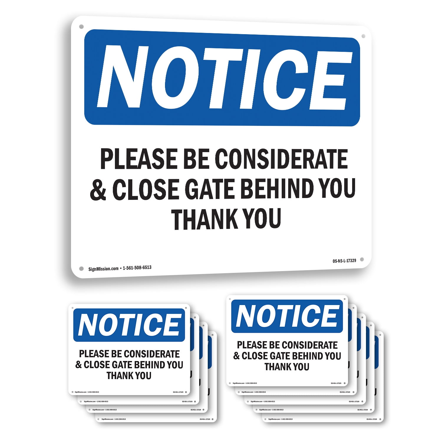 Please Be Considerate & Close Gate Behind OSHA Notice Aluminum Sign 24 ...