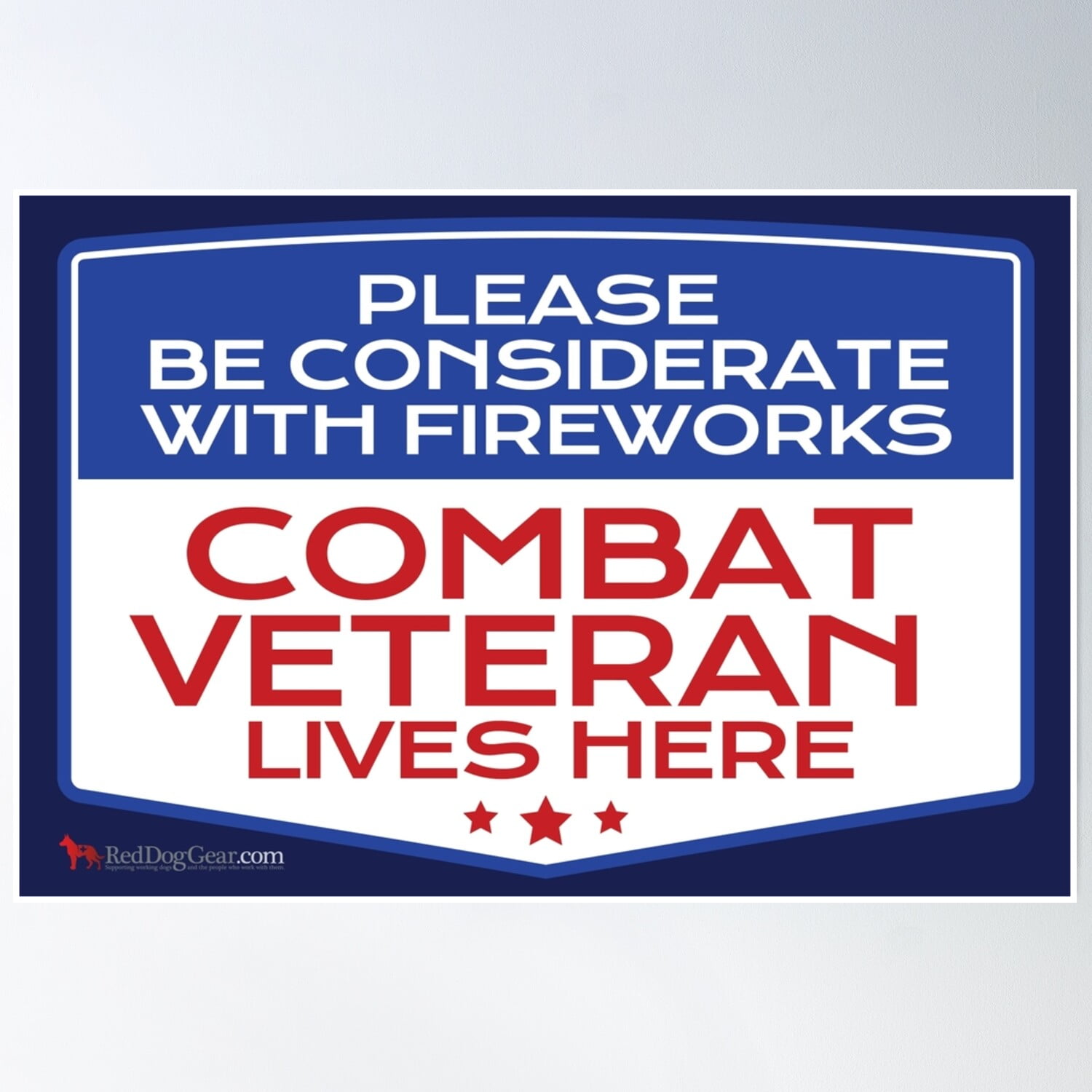Please Be Considerate With Firworks Veteran Lives Here Poster Wall Art ...