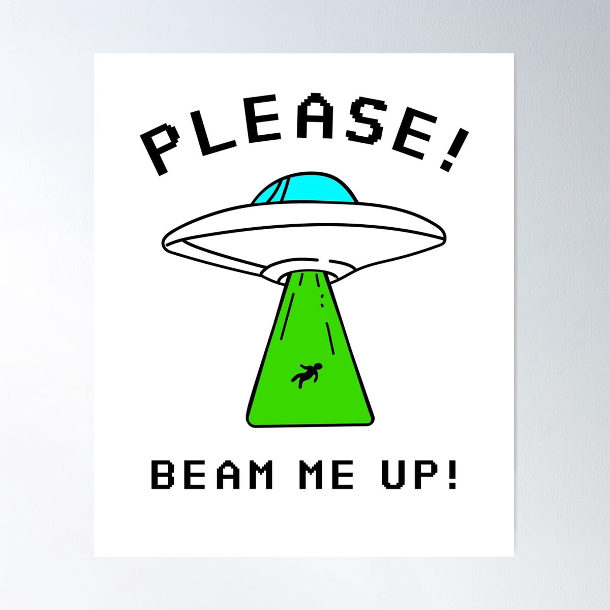 Please! Beam Me Up! Poster Wall Art, Modern Wall Decor For Living Room ...