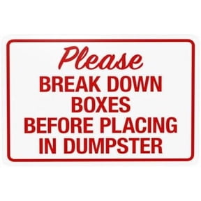Please Break Down Boxes Sign
