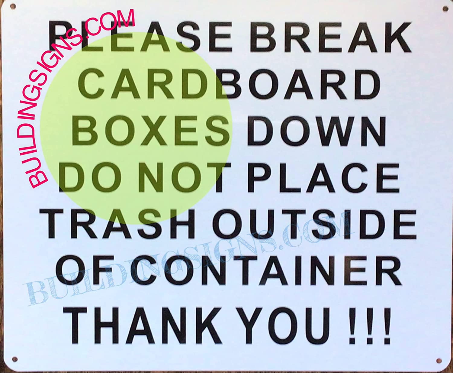 Please Break Down Boxes Sign