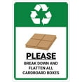 Please Break Down And Flatten All Cardboard Boxes Sign 12 X 8 Inch ...
