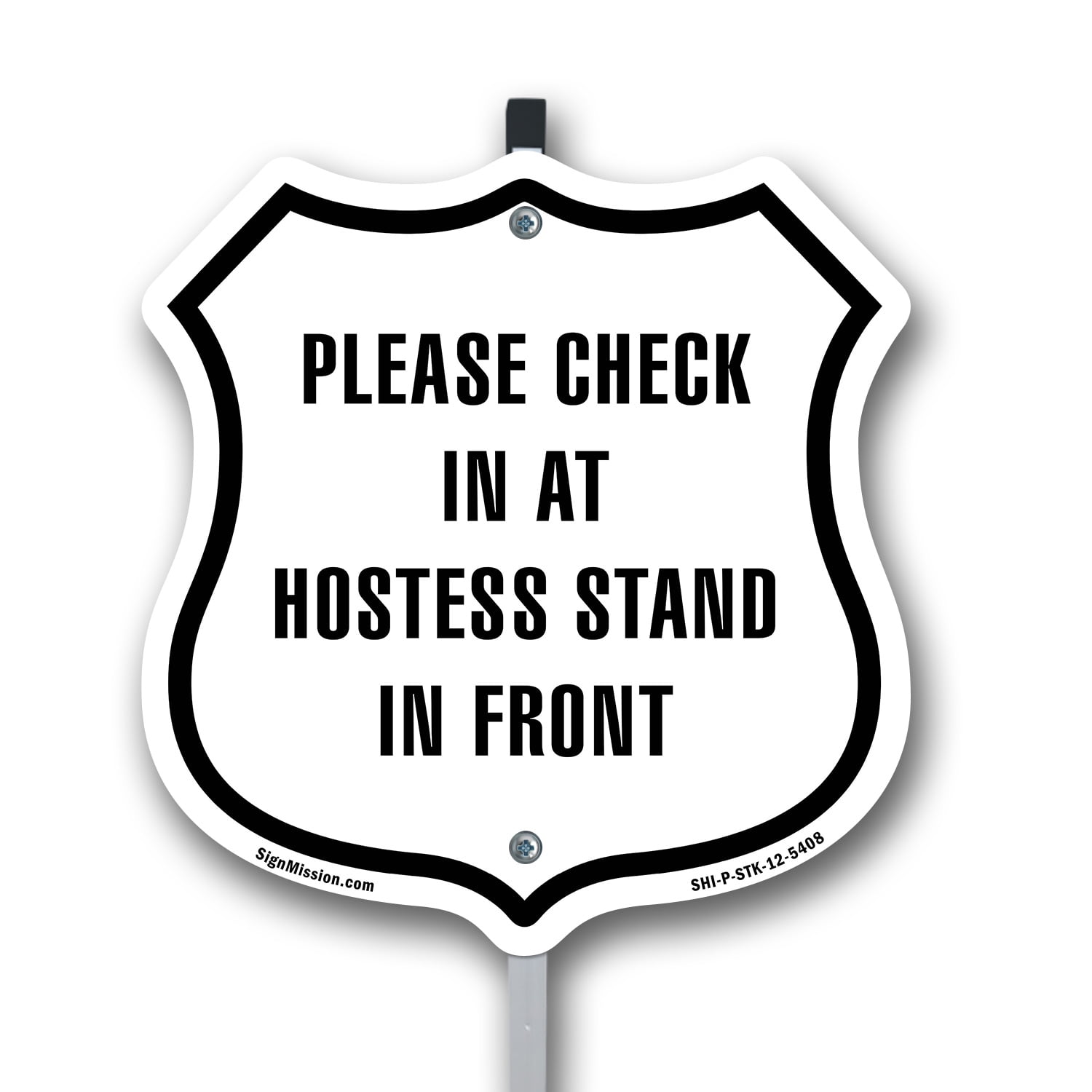 Please Check In At Hostess Stand At Front 12 inch X 12 inch Shield ...