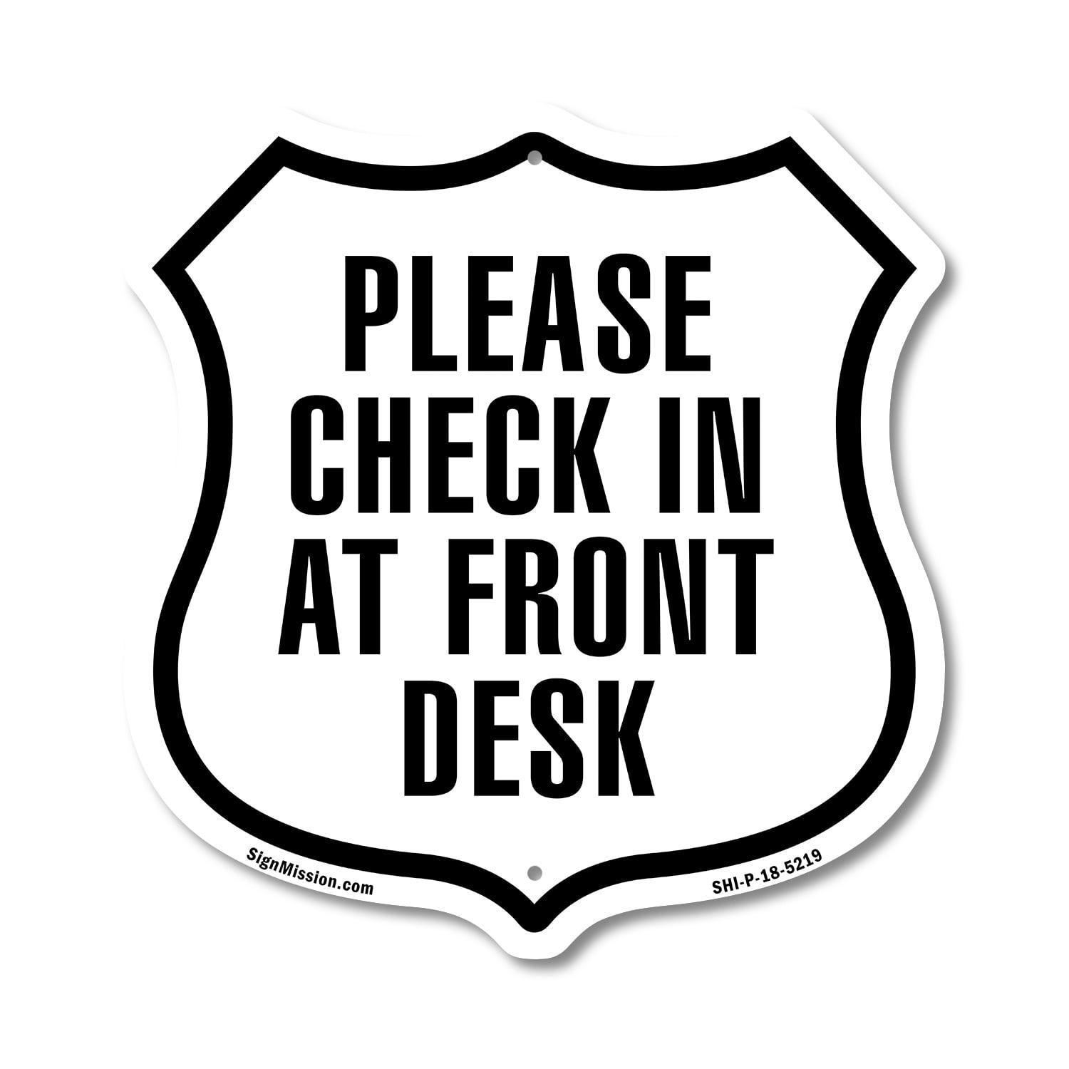 Please Check In At Front Desk 18 inch X 18 inch Shield Shaped ...