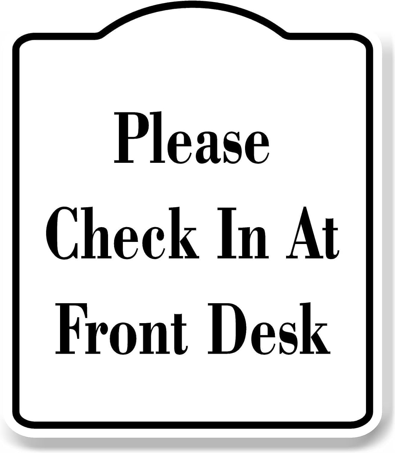 Please Check In At Front Desk WB Aluminum Composite Sign 8.5''x10 ...