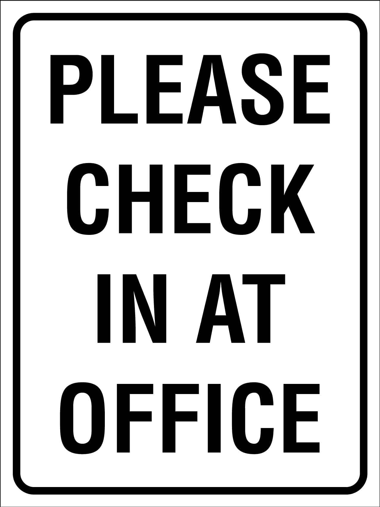 Please Check In At Office Metal Sign Caution Danger Safety Security ...