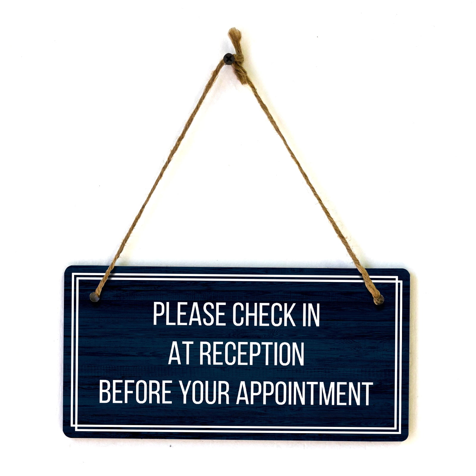 Please Check In At Reception Before Your Appointment 5x10 Hanging Plus ...