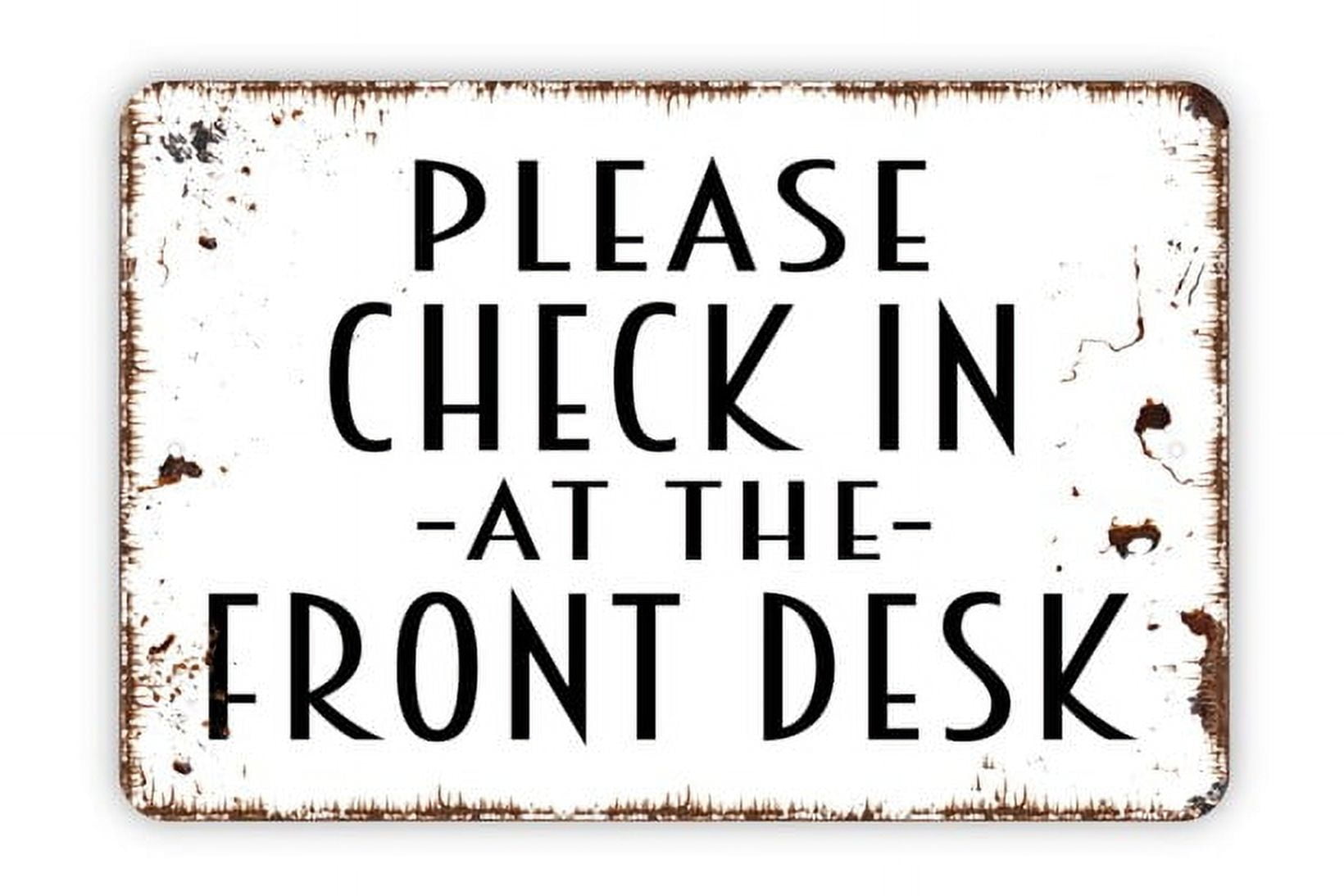 Please Check In At The Front Desk Sign Metal Sign Farmhouse ...