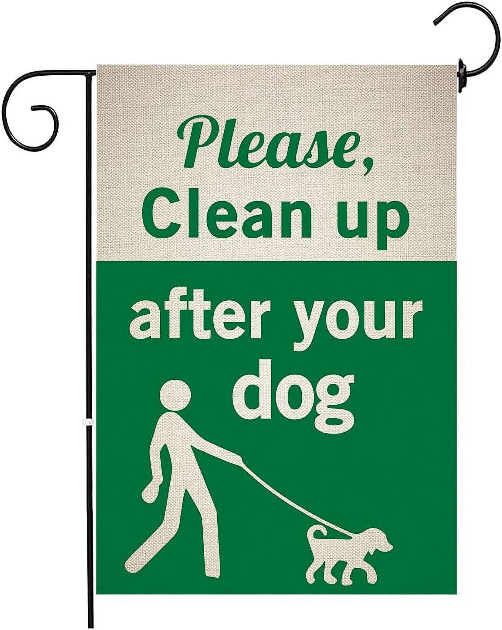 Please Clean Up After Your Pet Flag No Pooping Yard Sign Dog Poop ...