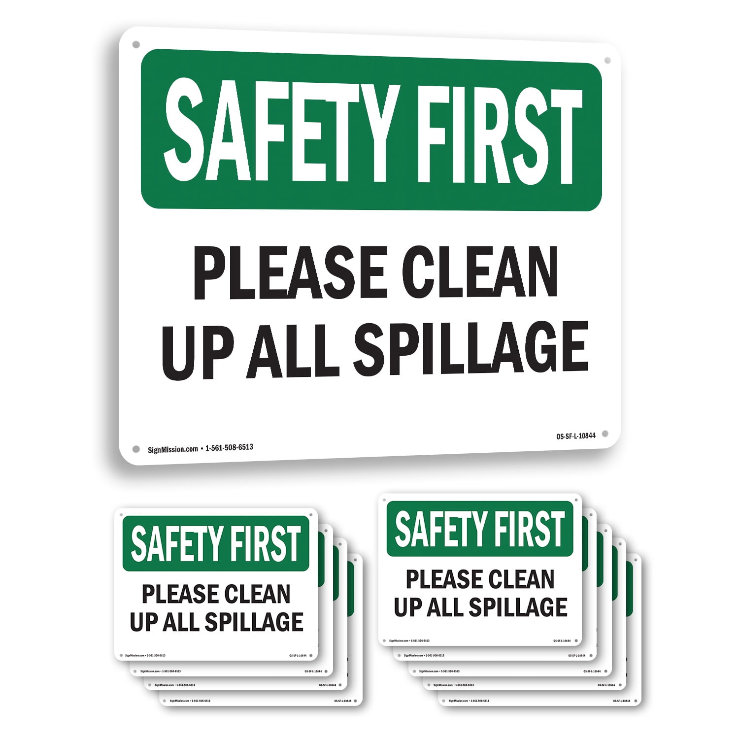 Please Clean Up All Spillage OSHA SAFETY FIRST Aluminum Sign 10 Inch x ...