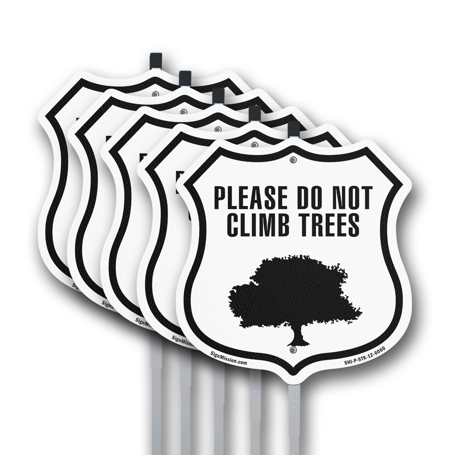 Please Do Not Climb In Trees (5 Pack) 12 inch X 12 inch Shield Shaped ...