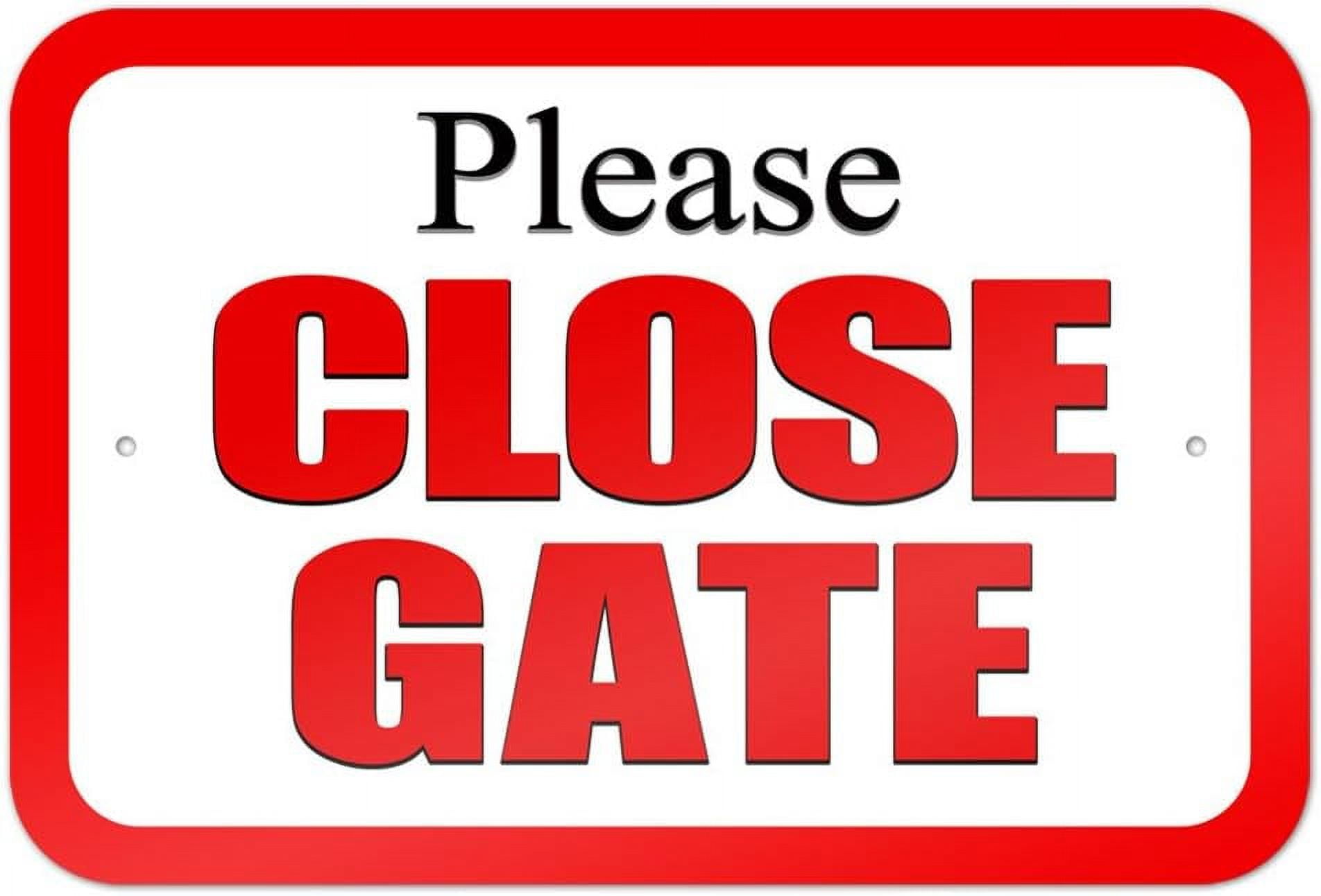 Please Close Gate Sign - Walmart.com