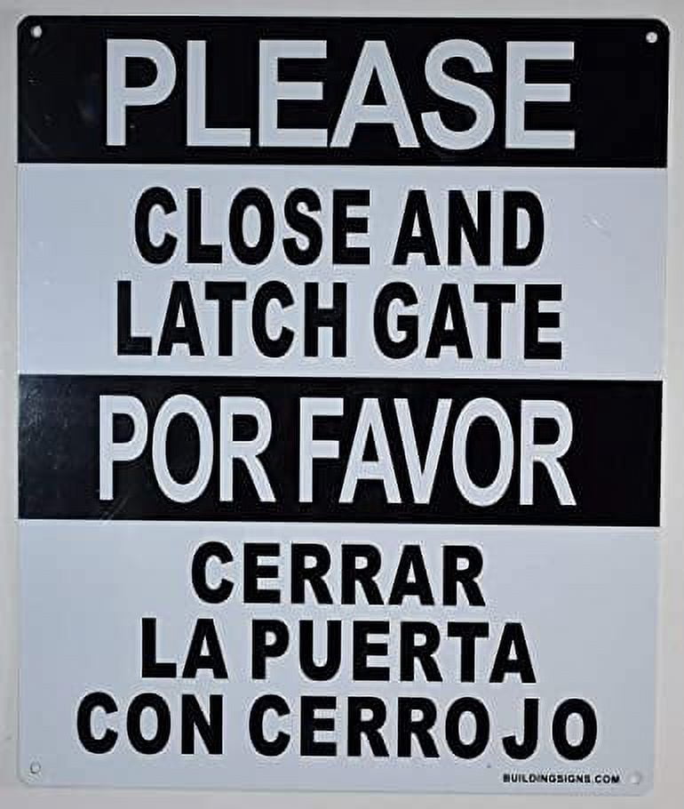 Please Close and Latch Gate Sign - (Rust Free Aluminium 10x12)(ref-2022 ...