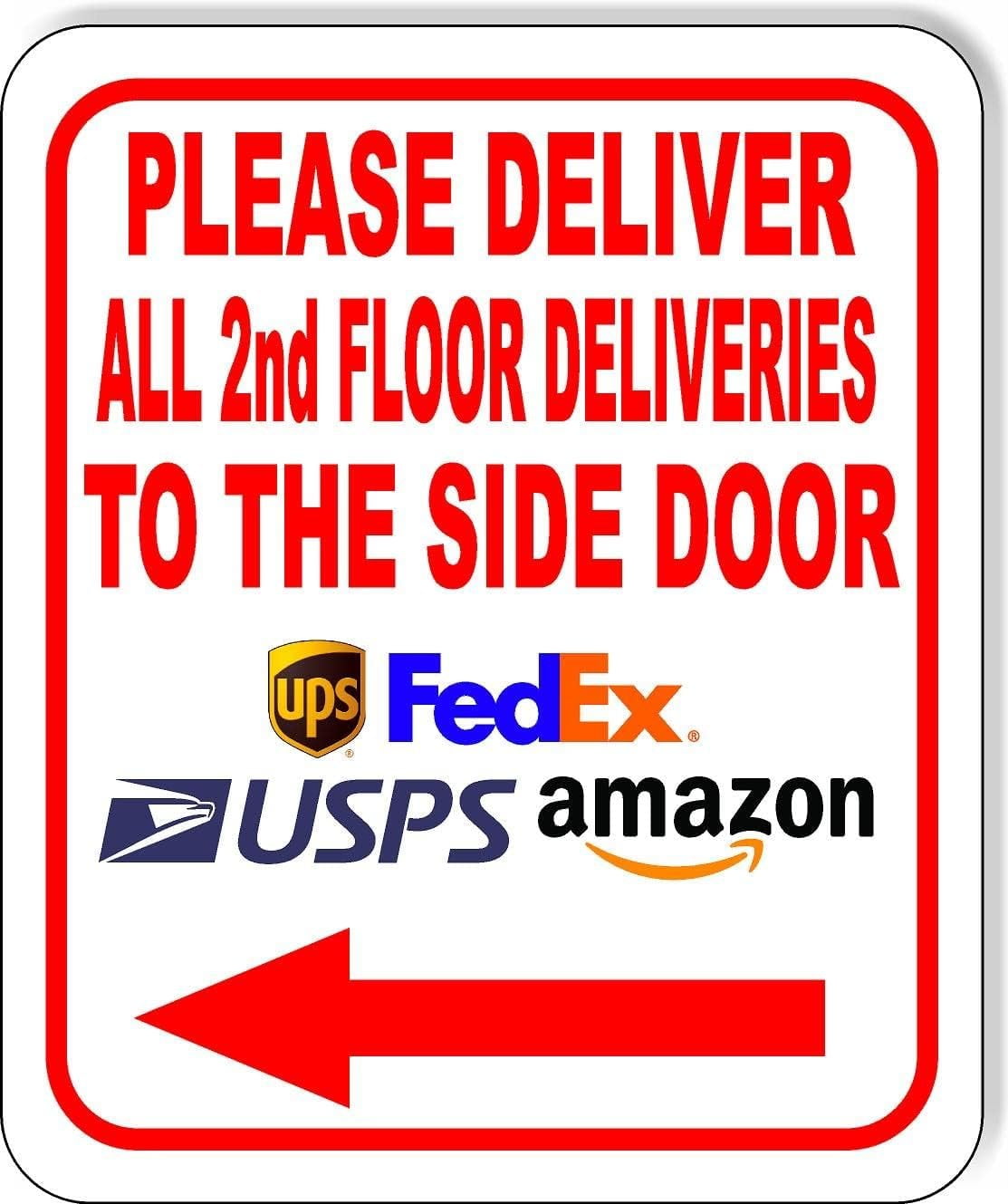 Please Deliver 2nd floor side door Left Arrow Aluminum Composite Sign ...