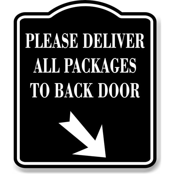Please Deliver All Package To Back Door Down Right BLACK Aluminum ...