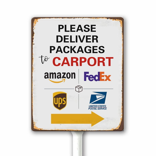 Please Deliver All Packages to Carport Right Arrow Package Delivery ...
