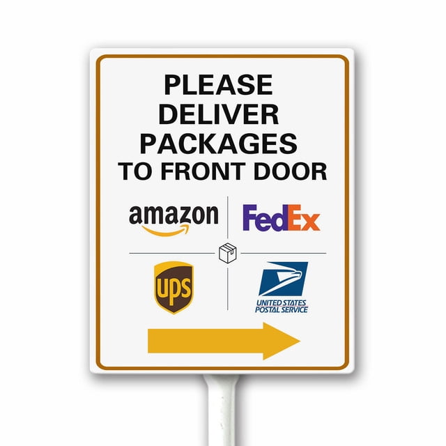 Please Deliver All Packages to Front Door Right Arrow Delivery Sign for ...