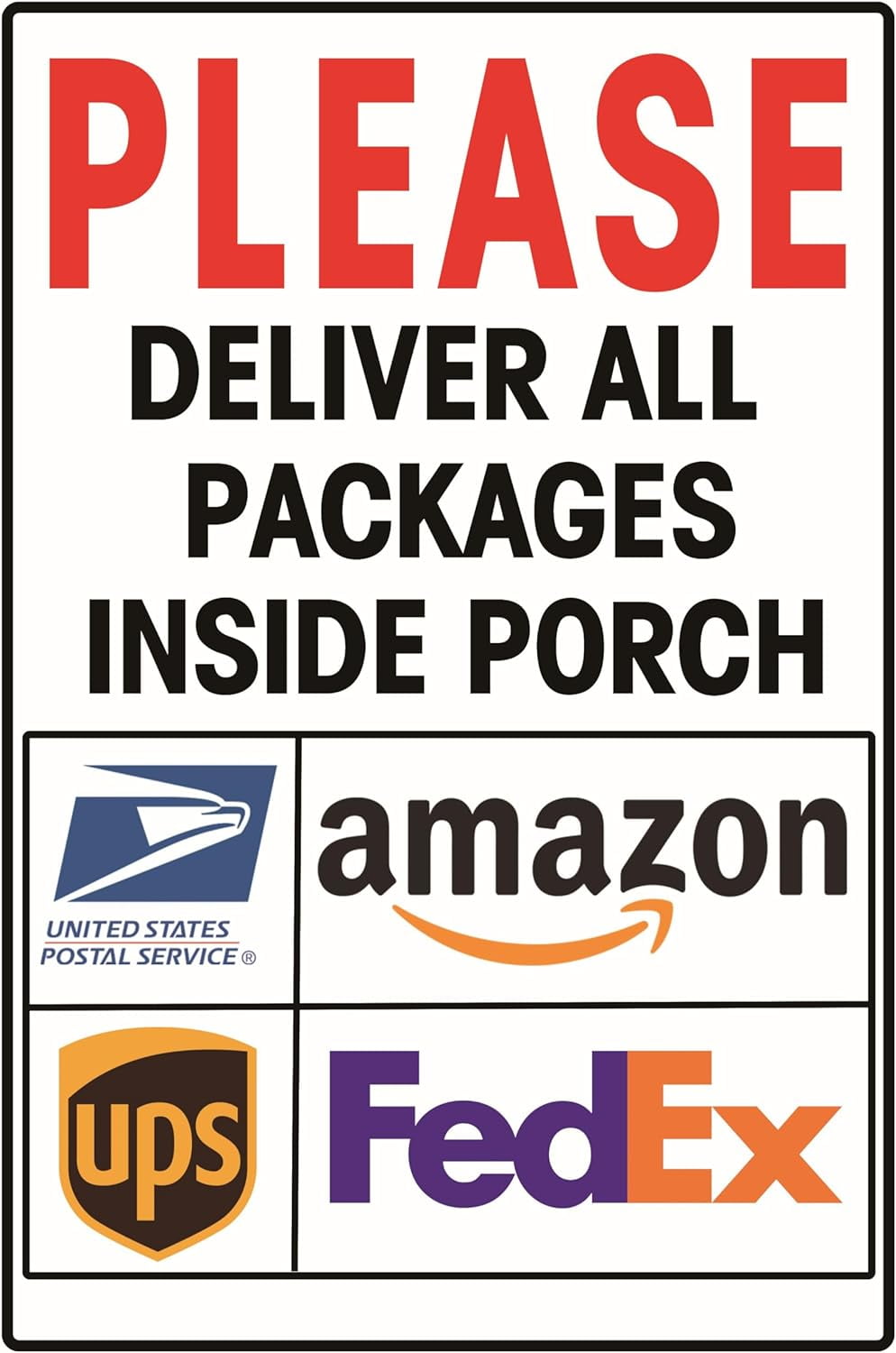 Please Deliver All Packages Inside Porch Tin Sign Easy Mounting, Indoor ...