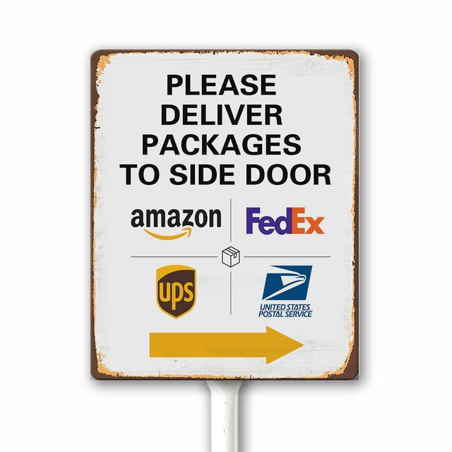 Please Deliver All Packages to Side Door Right Arrow Package Delivery ...
