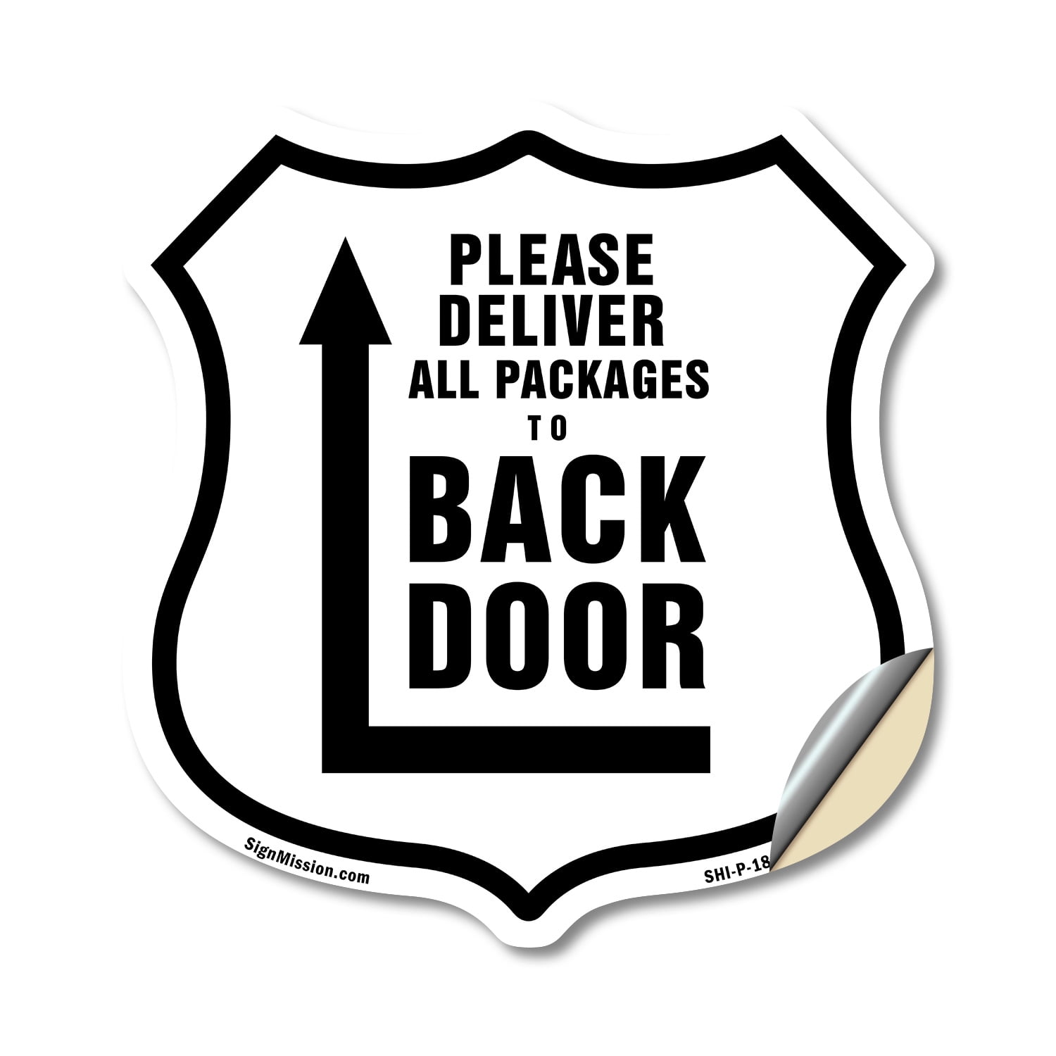Please Deliver All Packages To Back Door Left 12 inch X 12 inch Shield ...