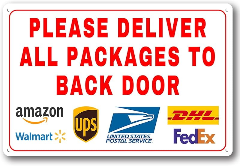 Please Deliver All Packages To Back Door Tinplate Sign - Delivery ...