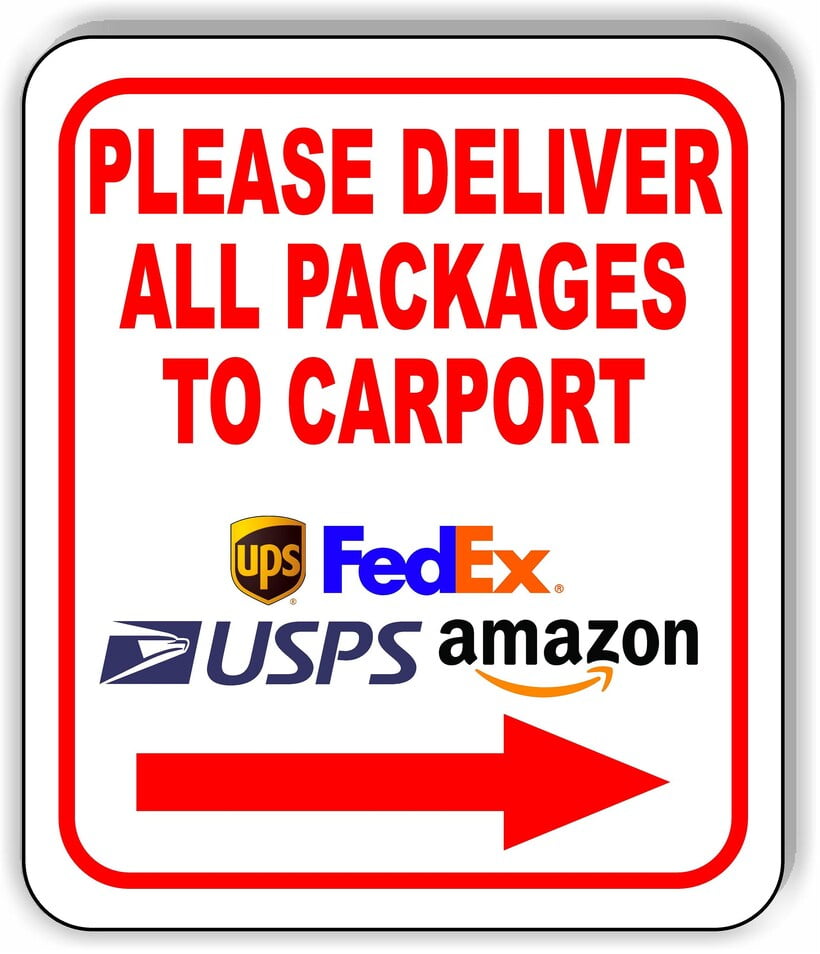 Please Deliver All Packages To Carport Right Arrow Composite Outdoor ...