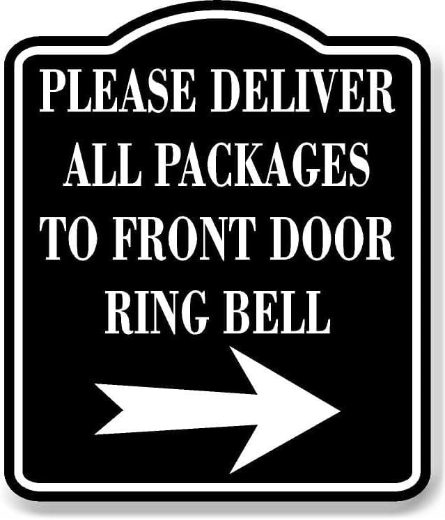 Please Deliver All Packages To FrontDoor Ring Righ BLACK Aluminum ...