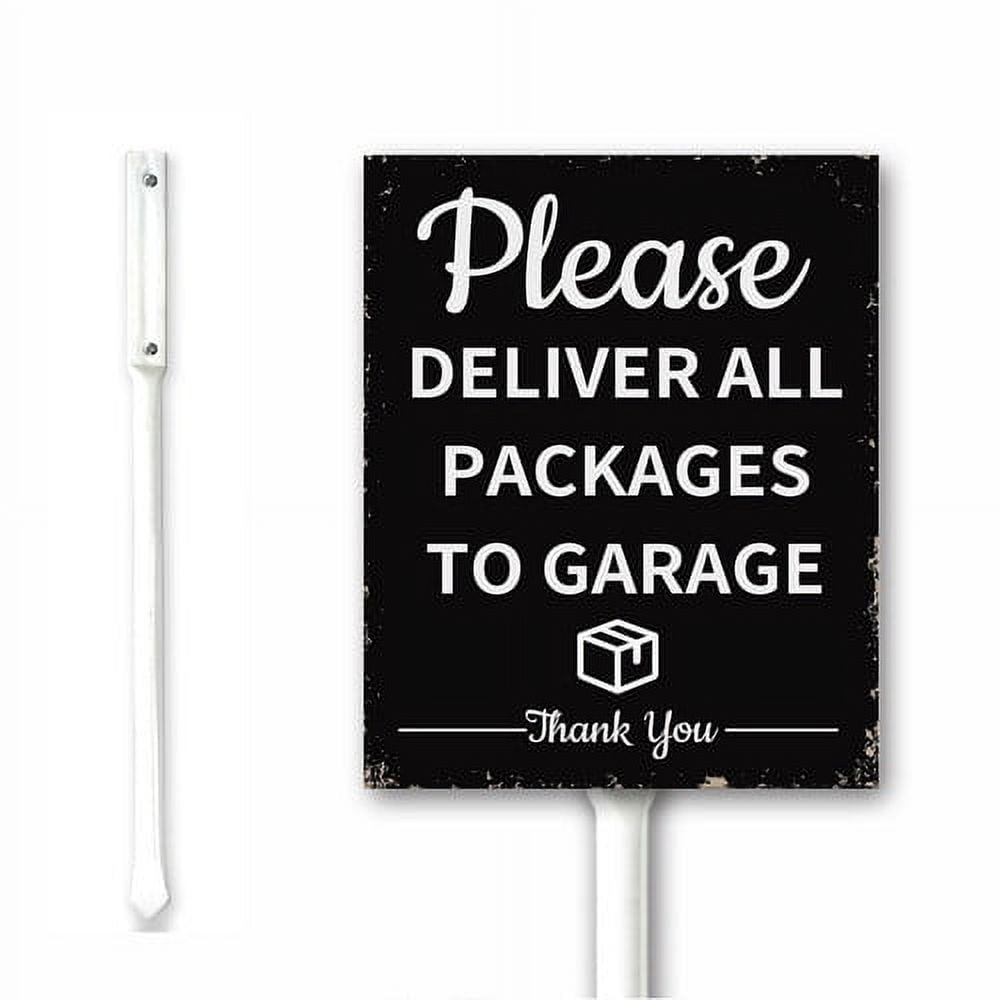 Please Deliver All Packages To Garage Sign, Delivery Sign for Front ...