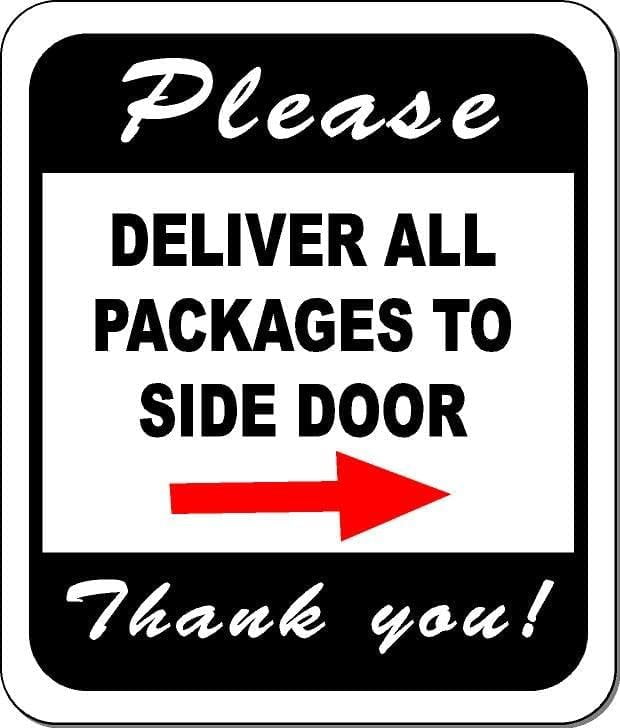 Please Deliver All Packages To SIDE Door right BLACK Aluminum Composite ...