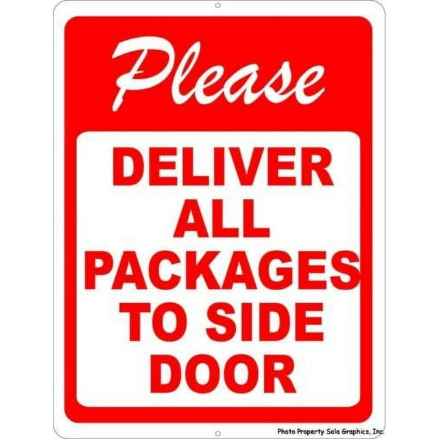 Please Deliver All Packages To Side Door Sign - Walmart.com