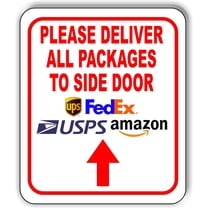 Please Deliver All Packages Inside Door Down Aluminium Composite Sign 8 ...