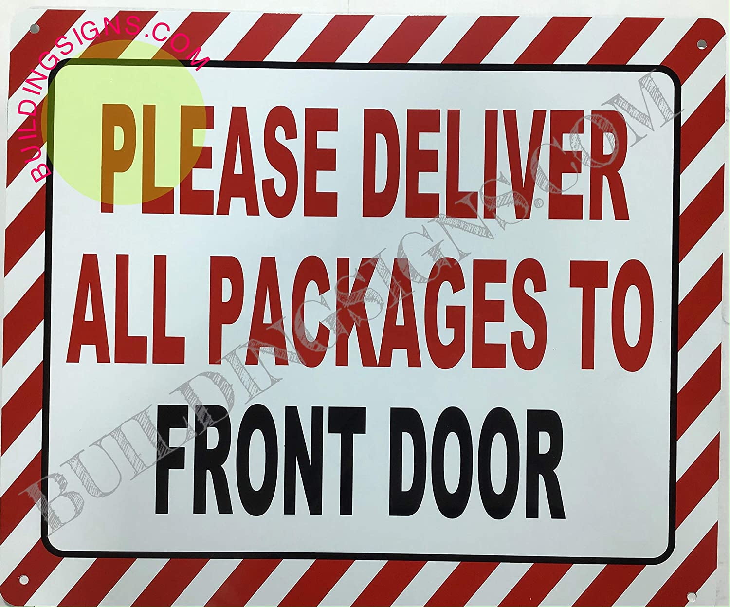 Please Deliver All Packages to Front Door Sign (White,Aluminium 10x12 ...