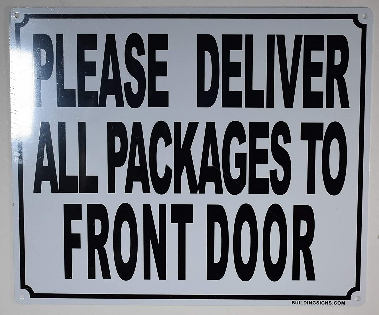 Please Deliver All Packages to Front Door Sign (White Background ...