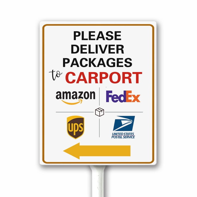 Please Deliver All Packages to Carport Left Arrow Delivery Sign for ...