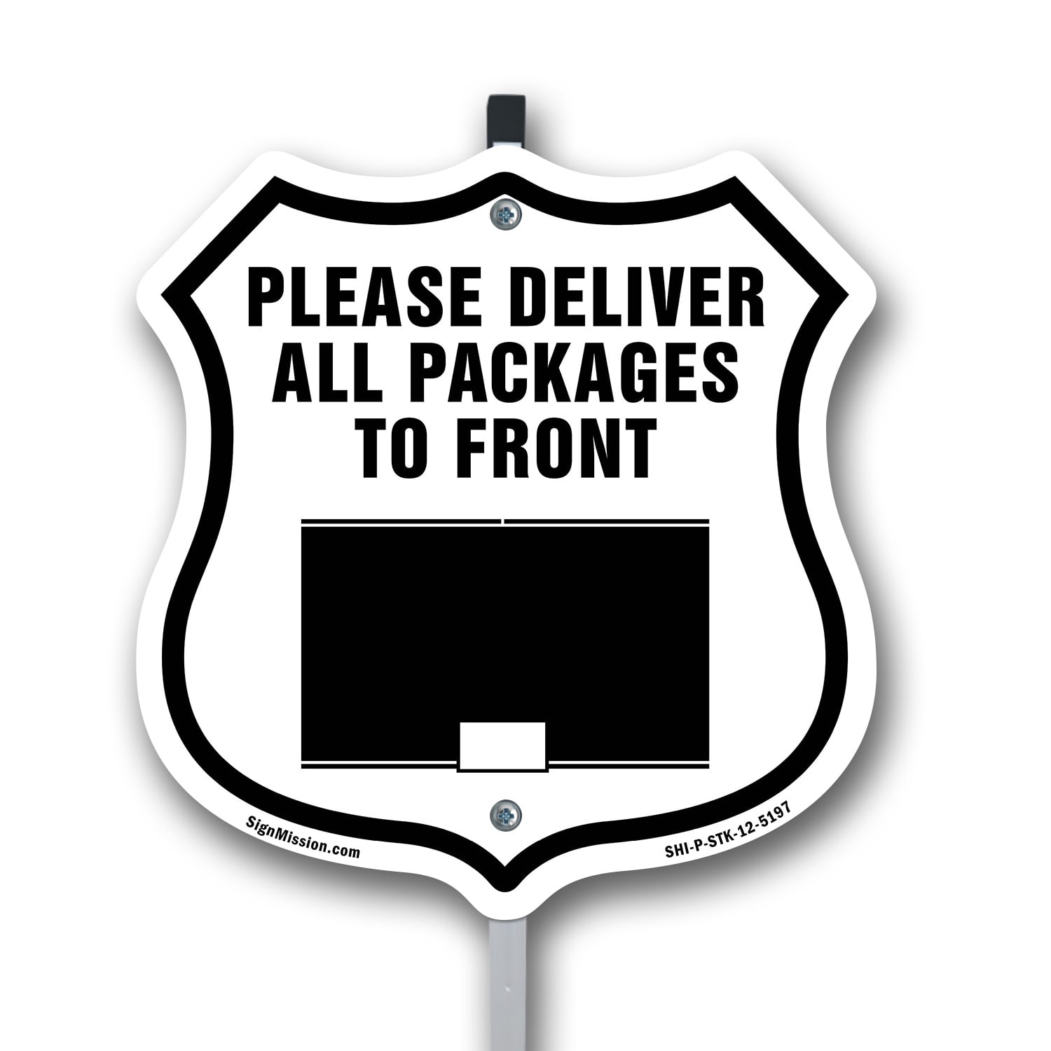 Please Deliver All Packages To Front 12 inch X 12 inch Shield Shaped ...