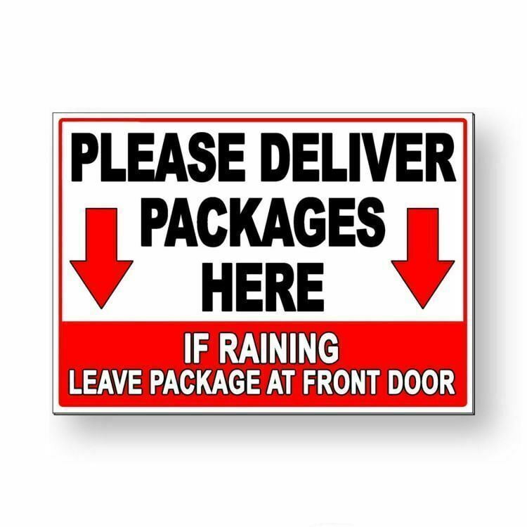 Please Deliver Packages Here If Raining Front Door Sign Metal SIZE: 8 ...