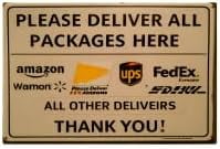 Please Delivery All Packages Here All Other Deliveirs Sign Composite ...