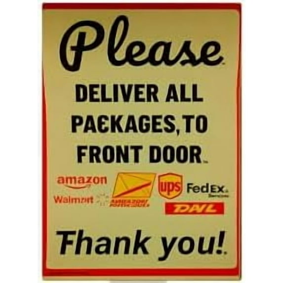 Please Delivery All Packages To Front Door Sign Composite Signs 8"x12 ...