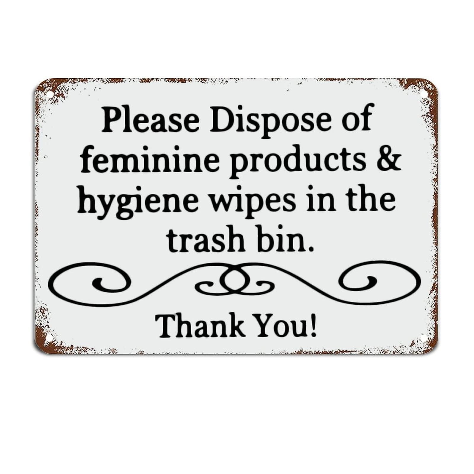 Please Dispose of Feminine Products Hygiene Wipes Signs with Funny ...