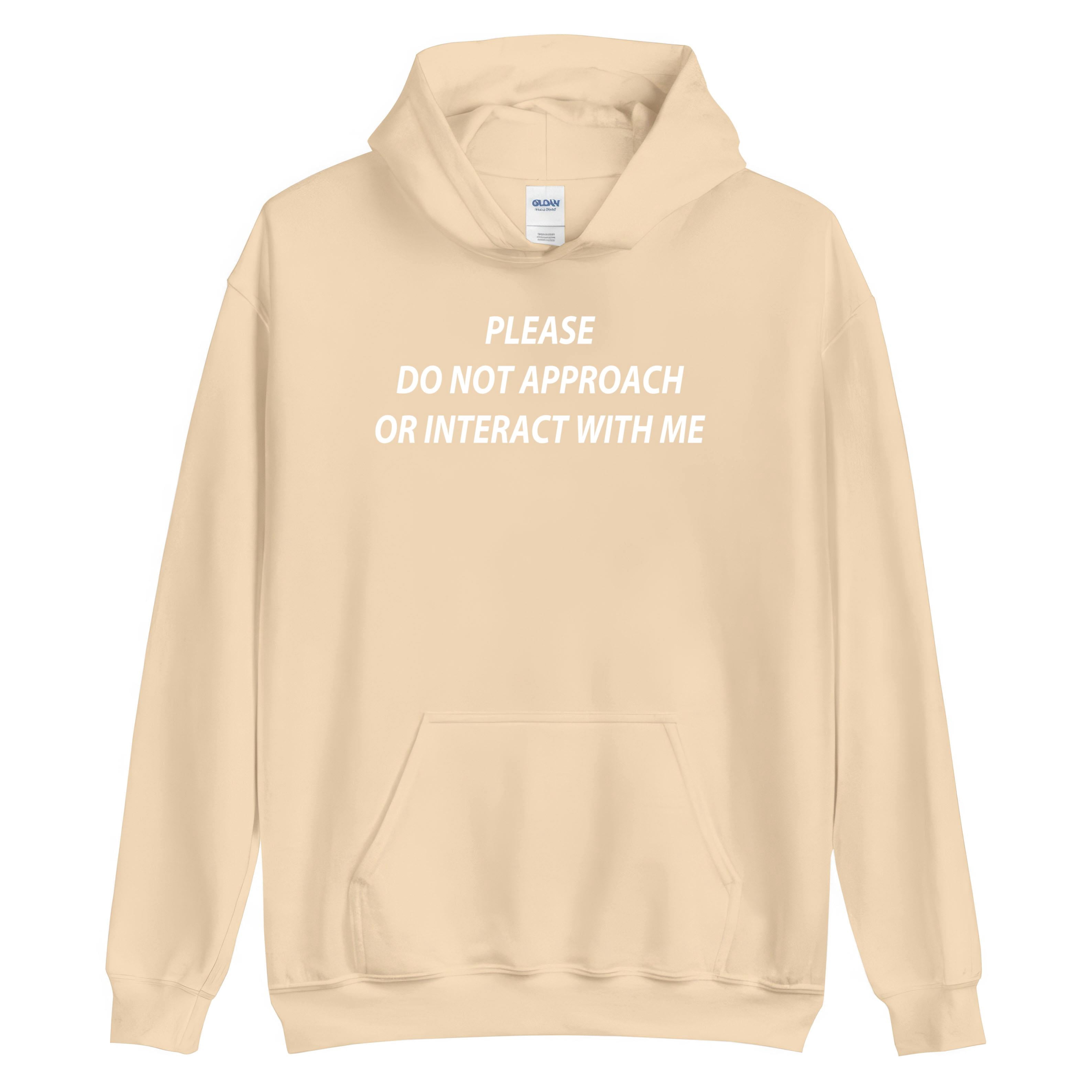 Please Do Not Approach Or Interact With Me Hoodie Personal Space ...