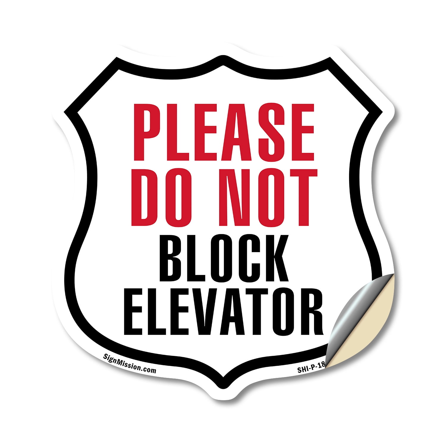 Please Do Not Block Elevator (5 Pack) 4 inch X 4 inch Shield Shaped ...