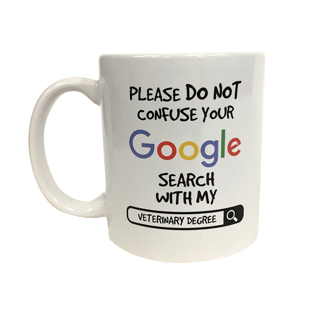 Please Do Not Confuse Your Google Search With My Veterinary Degree 11 ...