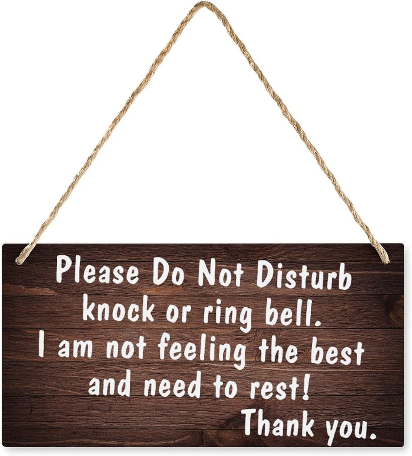 Please Do Not Disturb. Not Feeling The Best I Need To Rest. Wooden Sign ...