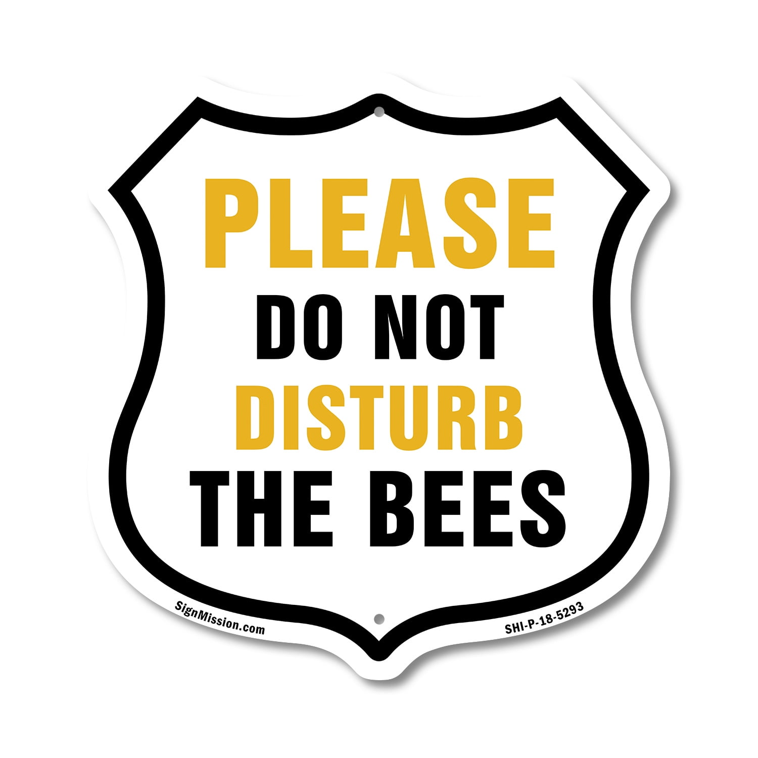 Please Do Not Disturb The Bees (2 Pack) 12 inch X 12 inch Shield Shaped ...